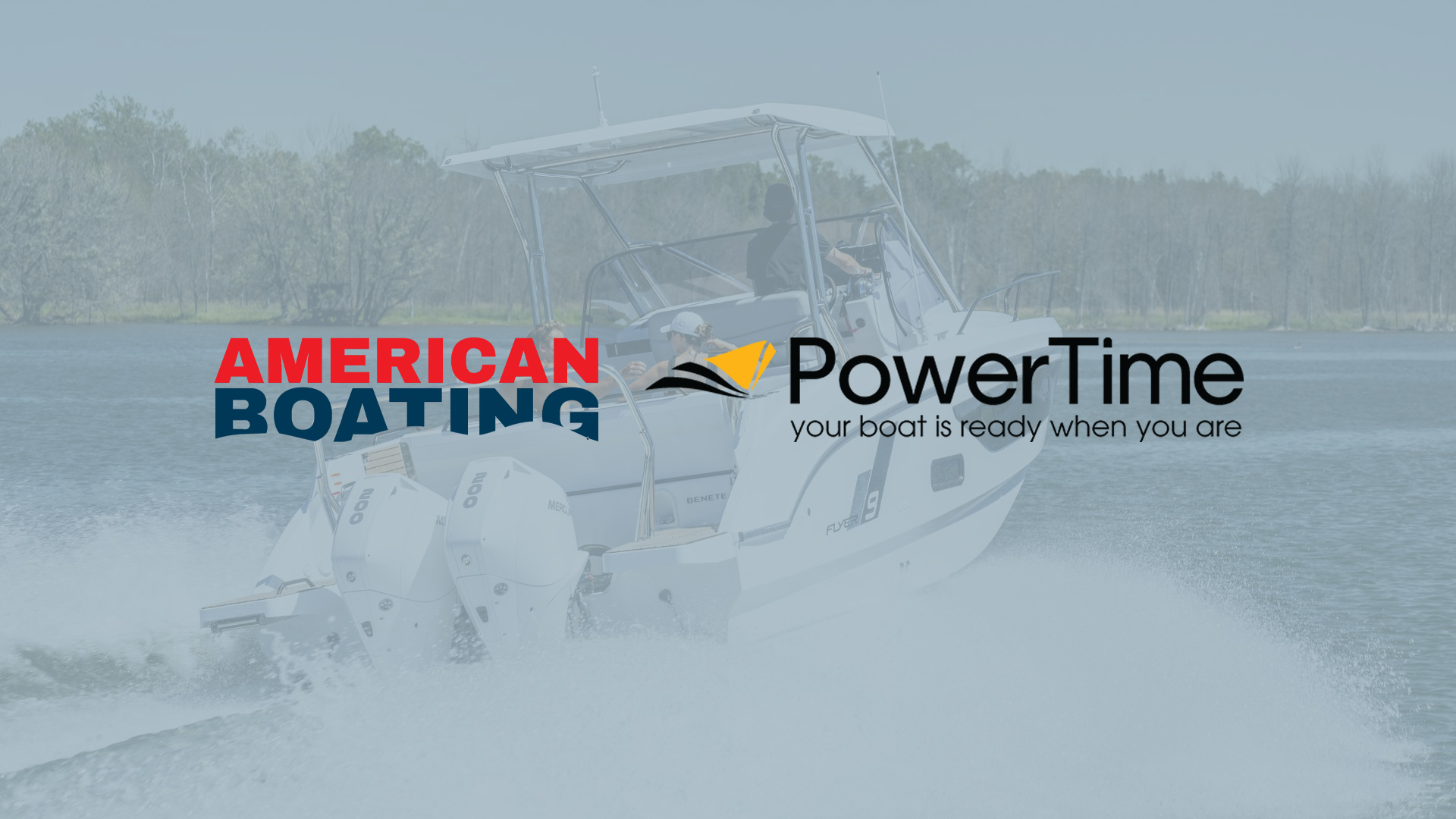 PowerTime Boat Club Partners with American Boating to Expand ...